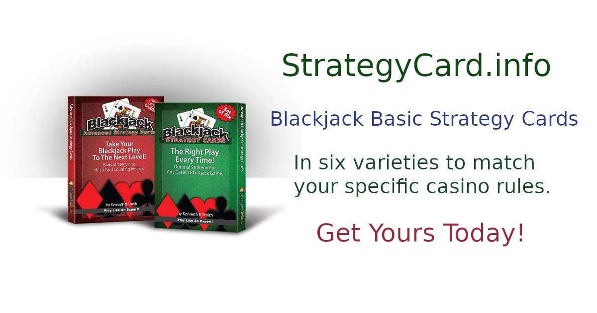 The Best Blackjack Basic Strategy Cards Available Anywhere